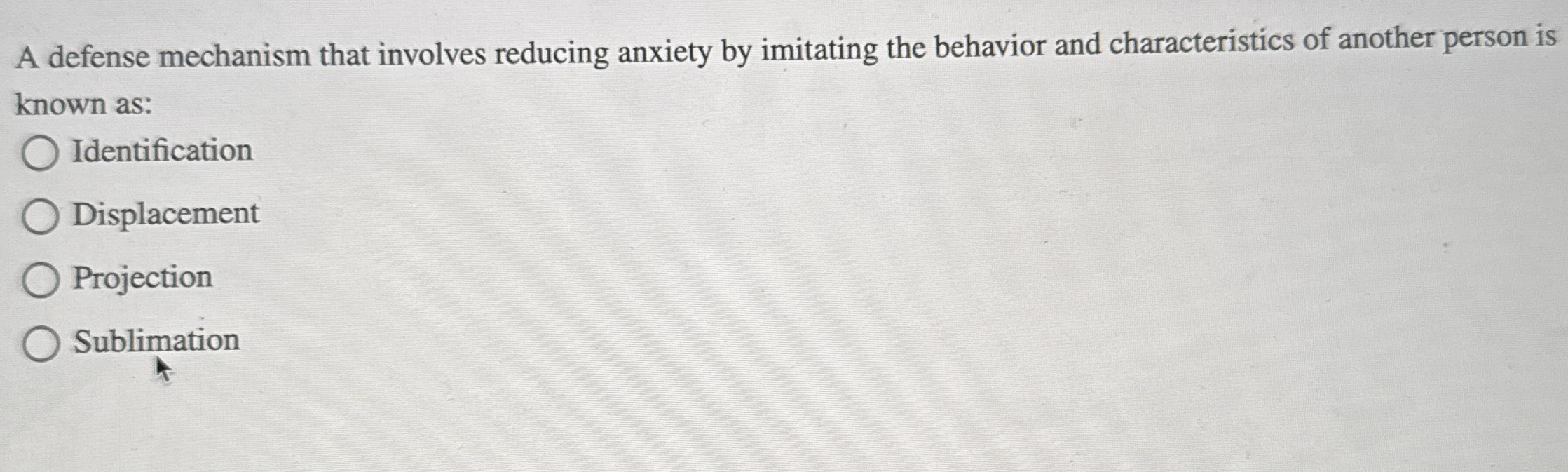 Solved A defense mechanism that involves reducing anxiety by | Chegg.com