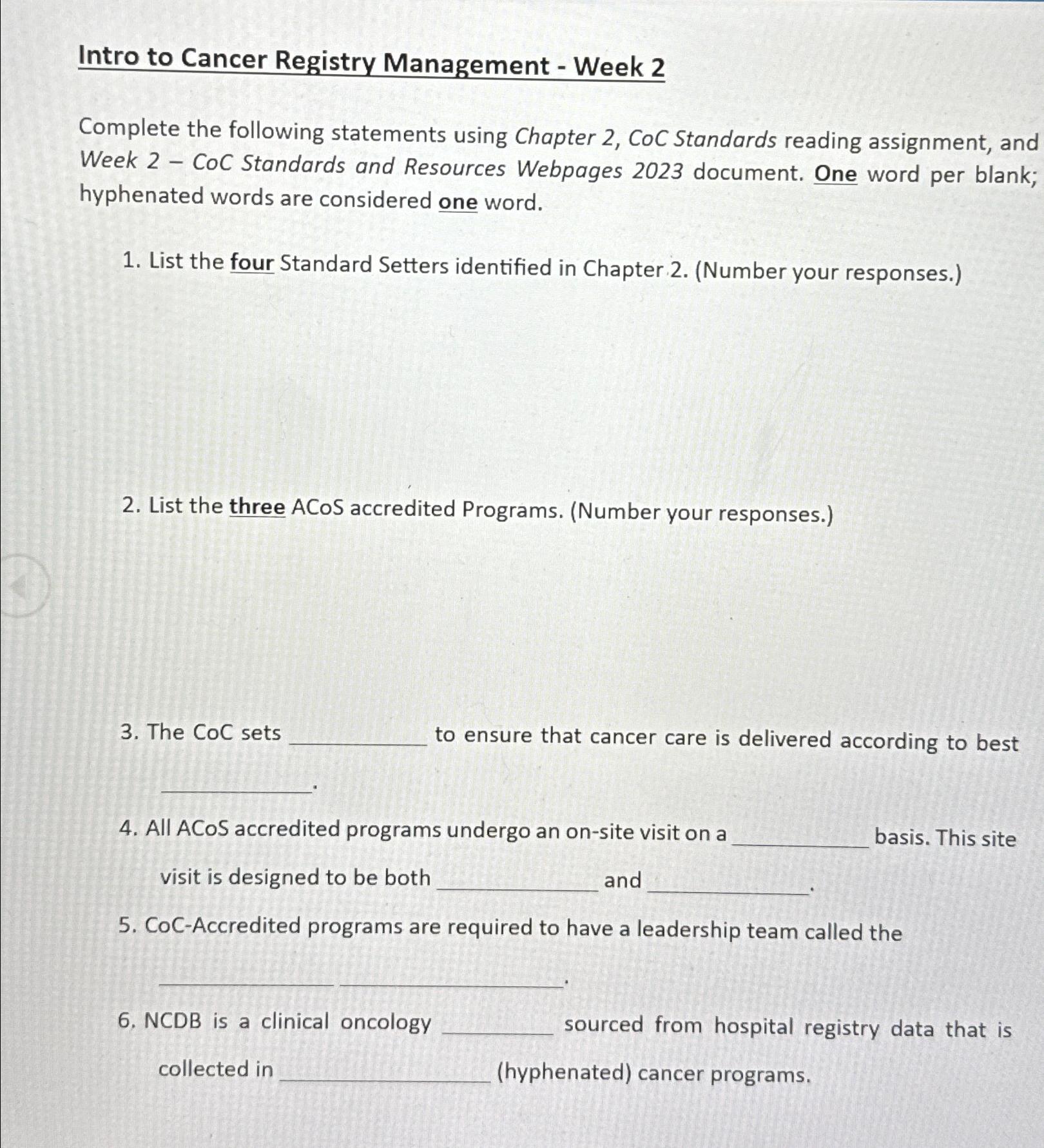 Solved Intro to Cancer Registry Management - ﻿Week 2Complete | Chegg.com