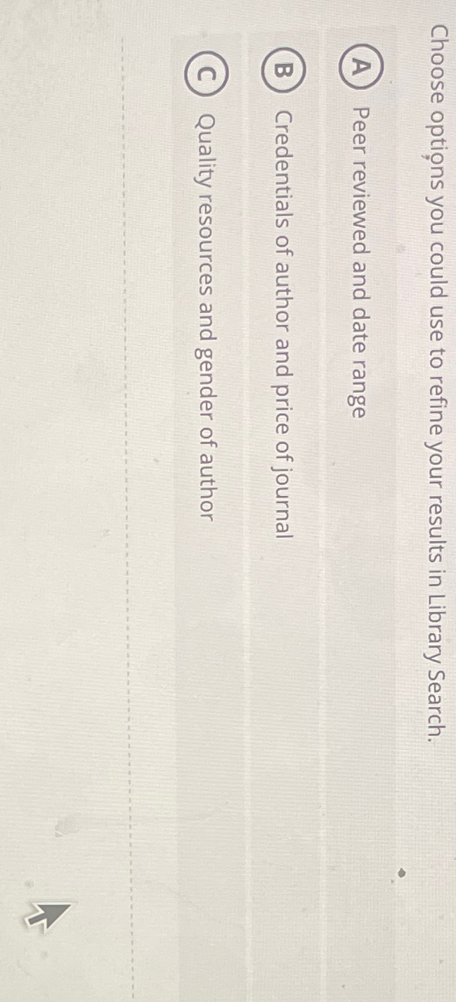 Solved Choose options you could use to refine your results | Chegg.com