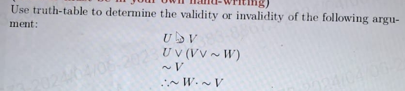 Solved Use truth-table to determine the validity or | Chegg.com
