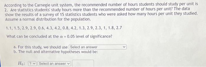 Solved According to the Carnegie unit system, the | Chegg.com