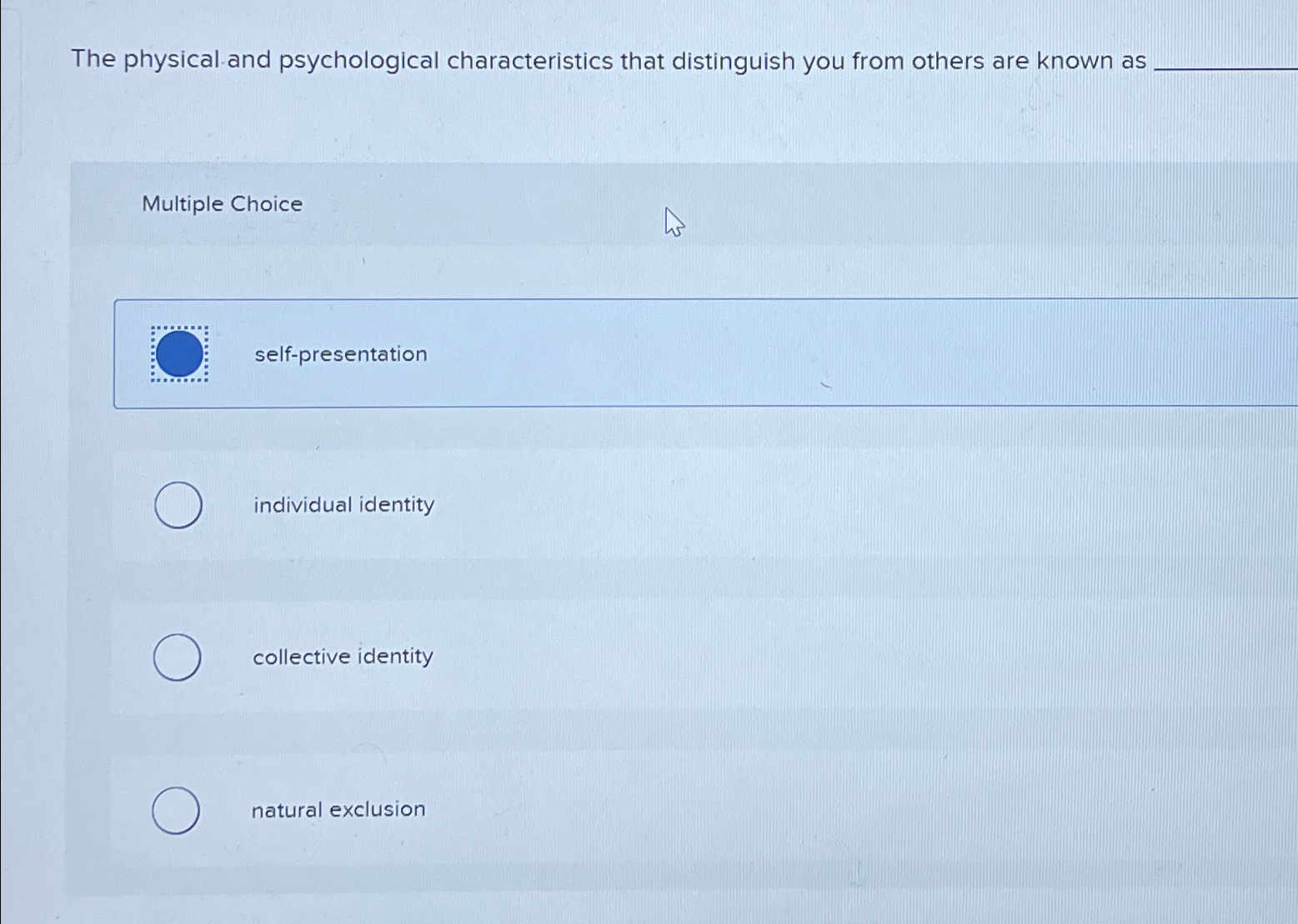 Solved The physical and psychological characteristics that | Chegg.com