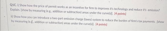 Solved Q1C. i) Show how the price of permit works as an | Chegg.com