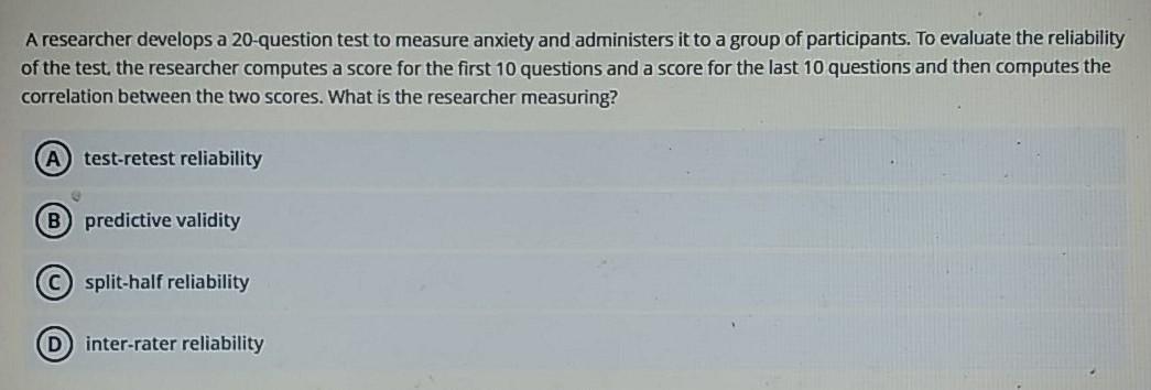 Solved A researcher develops a 20-question test to measure | Chegg.com