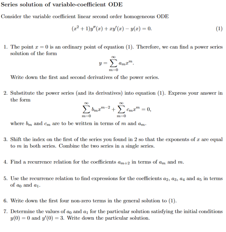Solved Series solution of variable-coefficient ODEConsider | Chegg.com