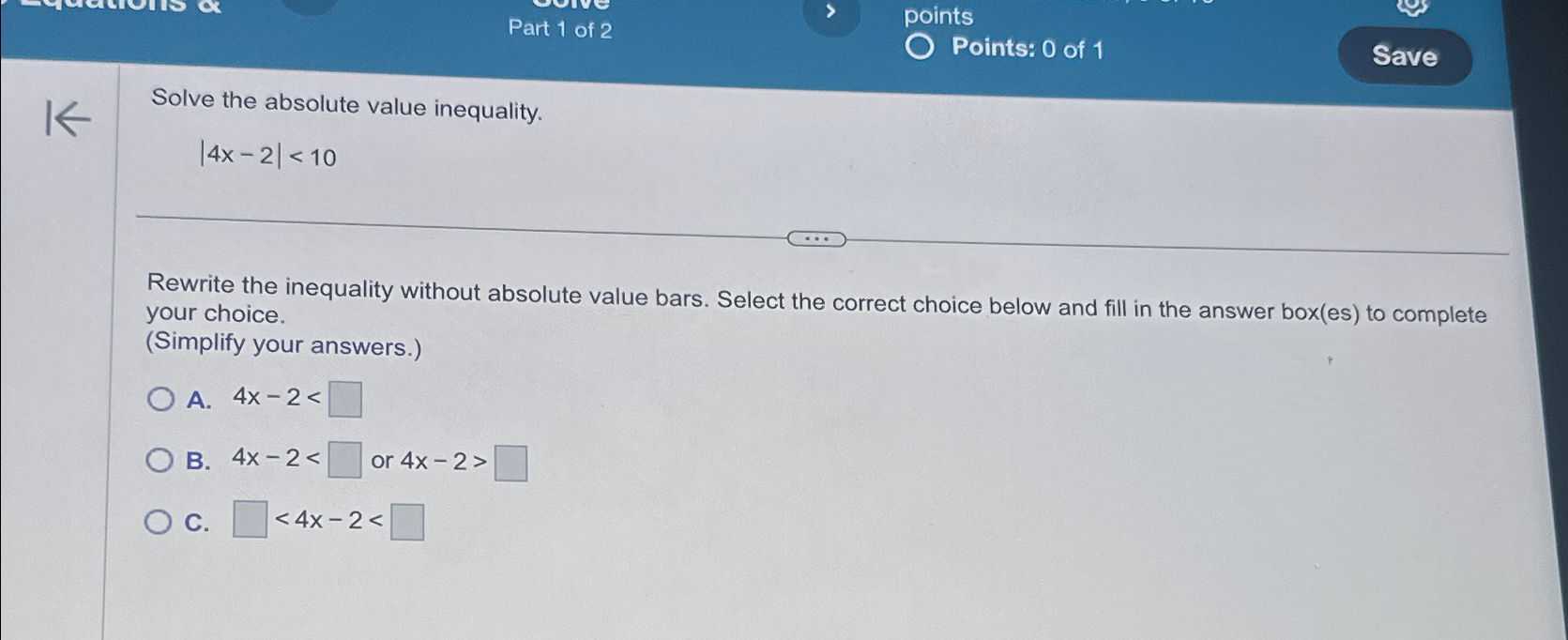 Solved Part 1 ﻿of 2pointsPoints: 0 ﻿of 1Solve the absolute | Chegg.com
