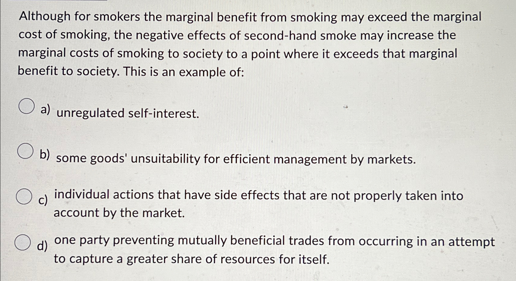 Solved Although for smokers the marginal benefit from | Chegg.com