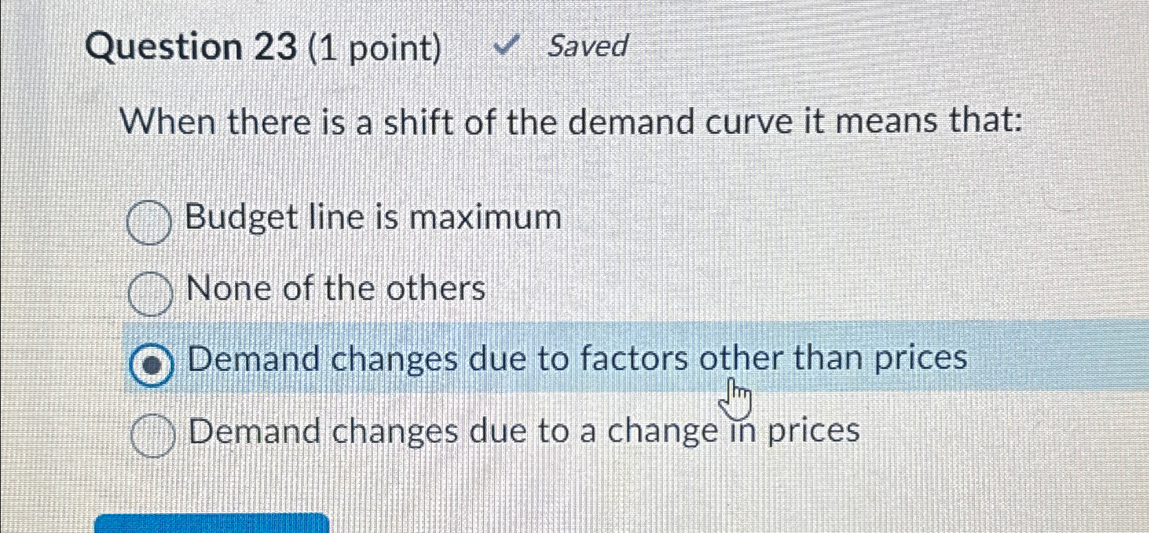 Solved Question 23 (1 ﻿point)SavedWhen there is a shift of | Chegg.com