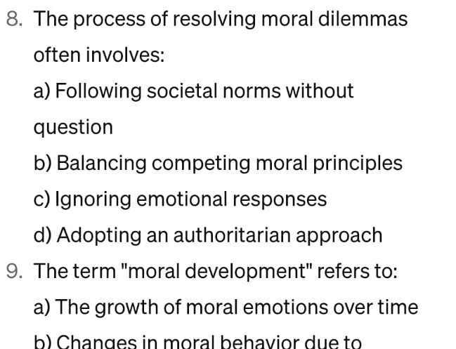 Solved The process of resolving moral dilemmas often | Chegg.com