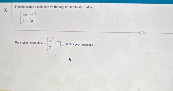 Find the stable distribution for the regular | Chegg.com