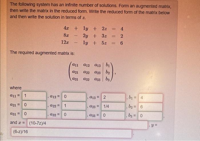 Solved The following system has an infinite number of | Chegg.com