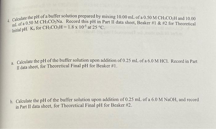Solved 4. Calculate the pH of a buffer solution prepared by | Chegg.com
