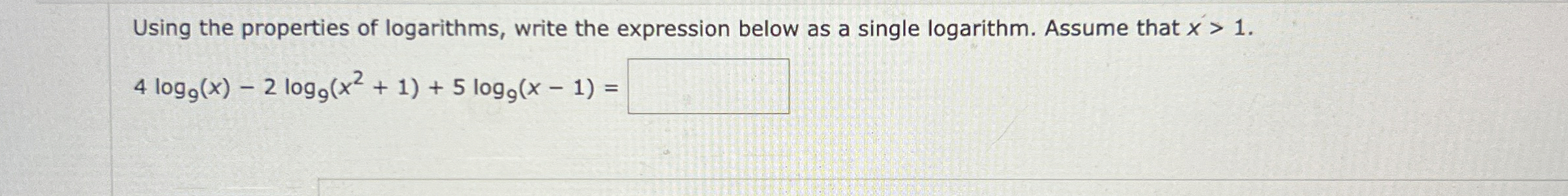 Solved Using the properties of logarithms, write the | Chegg.com
