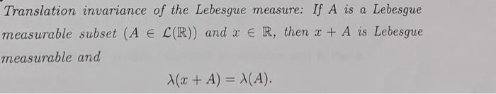 Solved Translation invariance of the Lebesgue measure: If A | Chegg.com