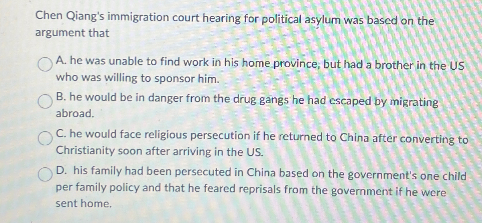 Solved Chen Qiang's immigration court hearing for political | Chegg.com