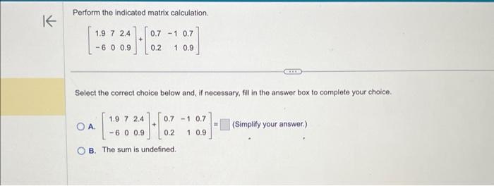 Solved Perform the indicated matrix calculation. | Chegg.com
