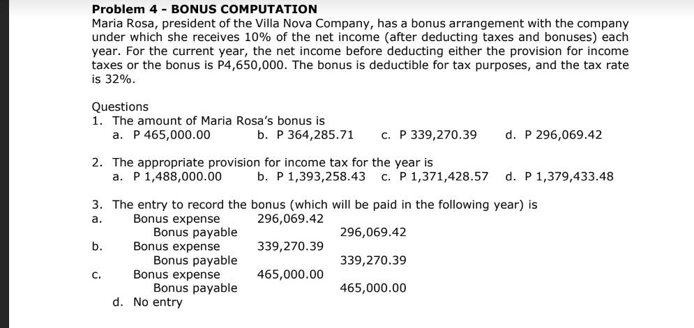 Solved Problem 4- BONUS COMPUTATION Maria Rosa, president of | Chegg.com