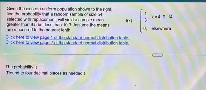 Solved Given the discrete uniform population shown to the | Chegg.com