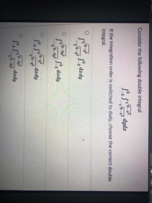 Solved Consider the following double integral If the | Chegg.com