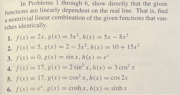 Solved In Problems 1 through 6 , show directly that the | Chegg.com