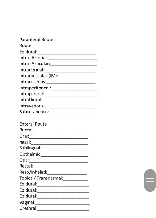 Solved Paranteral Routes Route Epidural: Intra- Arterial: | Chegg.com