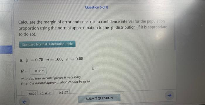Solved Calculate the margin of error and construct a | Chegg.com