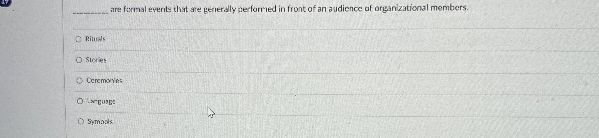 Solved are formal events that are generally performed in | Chegg.com