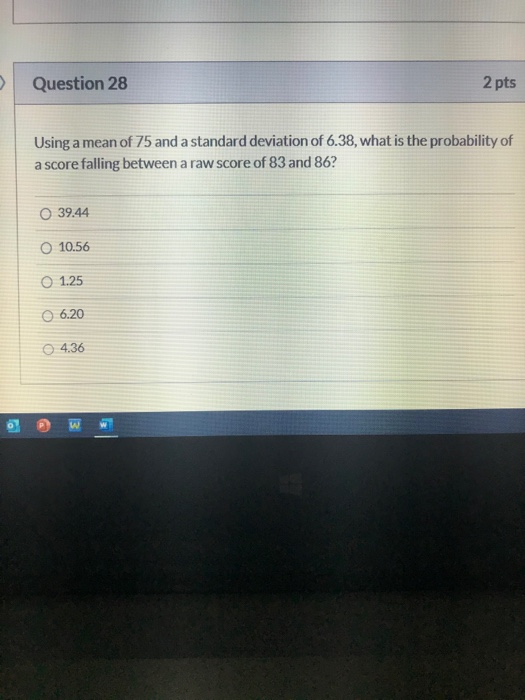 Solved Question 28 2 pts Using a mean of 75 and a standard | Chegg.com