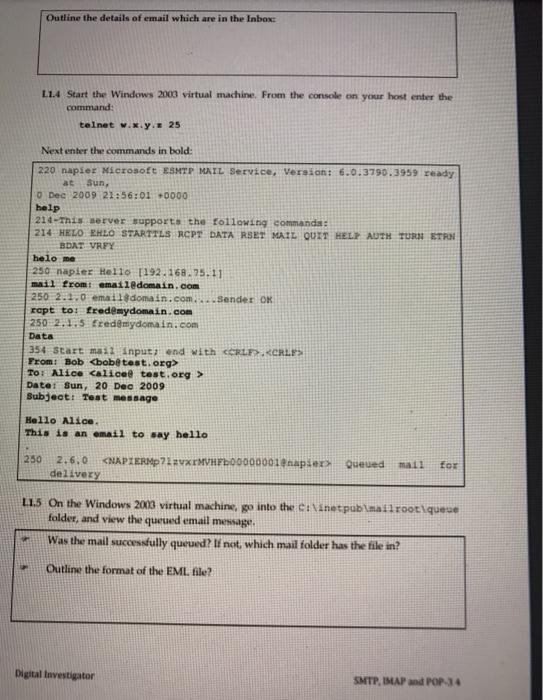 Solved Lab 5: SMTP, POP-3 and IMAP Aim: To provide a | Chegg.com