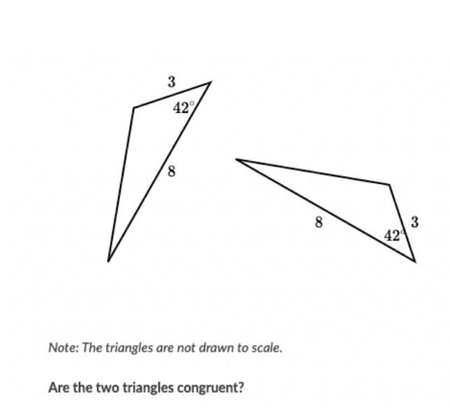 Solved Note: The triangles are not drawn to scale. Are the | Chegg.com