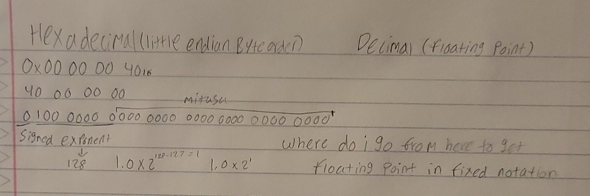Solved Not sure how to convert hexadecimal little endian to | Chegg.com