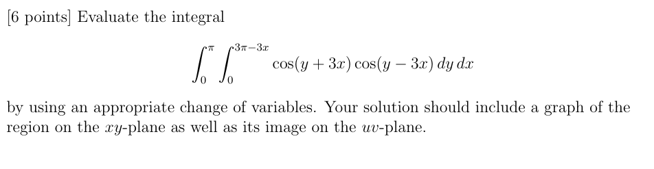 Solved [6 ﻿points] ﻿evaluate The