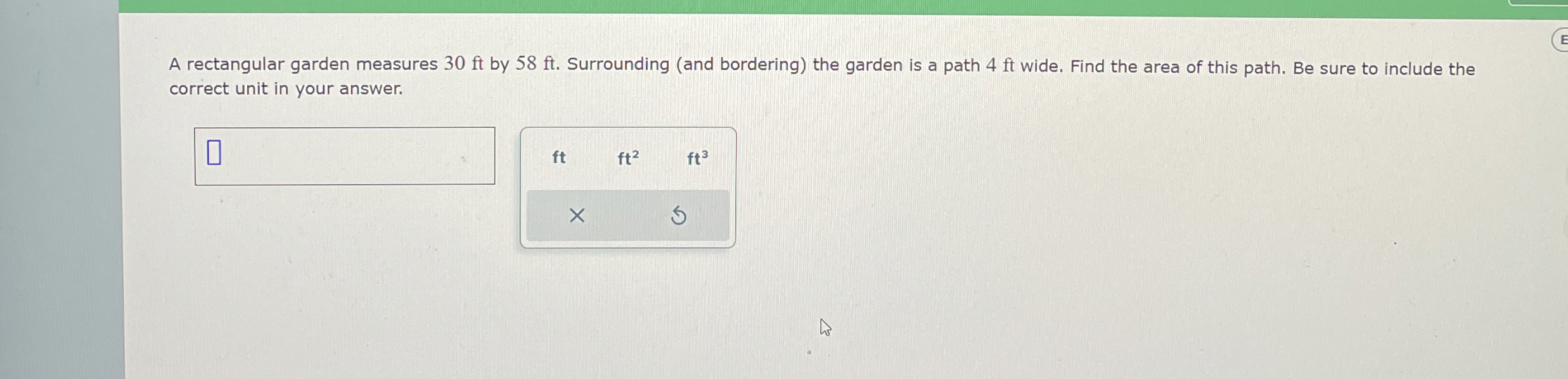 Solved A rectangular garden measures 30 ﻿ft by 58 ﻿ft . | Chegg.com