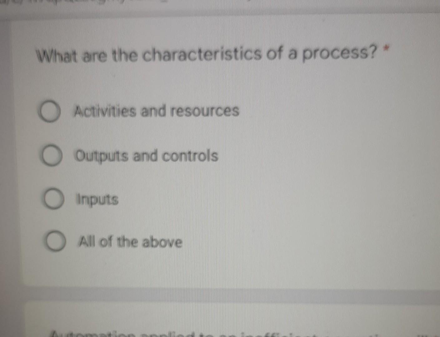 Solved What are the characteristics of a process? O | Chegg.com