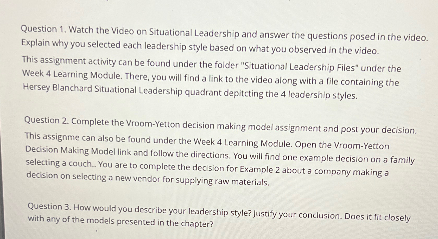 Solved Question 1. ﻿Watch the Video on Situational | Chegg.com
