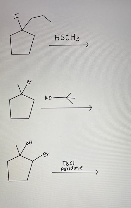 Solved І Н HSCH3 Br ко он BY TScI poridine Э | Chegg.com