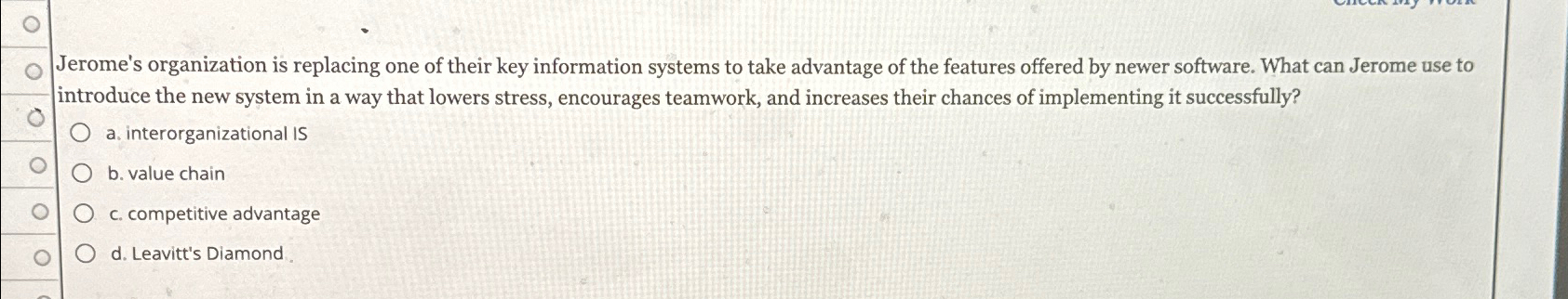 Solved Jerome's organization is replacing one of their key | Chegg.com