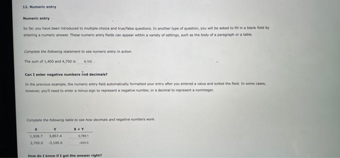 Solved 12. Numeric entry Numeric entry So far, you have been | Chegg.com