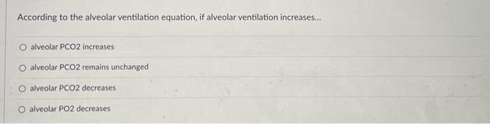 A patient has a normal alveolar PO2=100mmHg and | Chegg.com