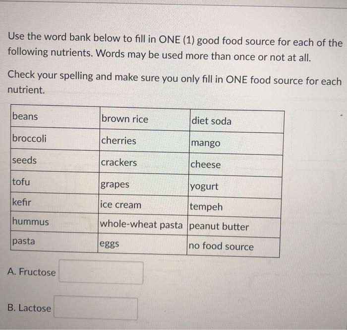 Solved Use the word bank below to fill in ONE (1) good food | Chegg.com