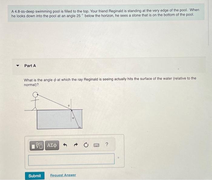 Solved A 4.8-m-deep swimming pool is filled to the top. Your | Chegg.com