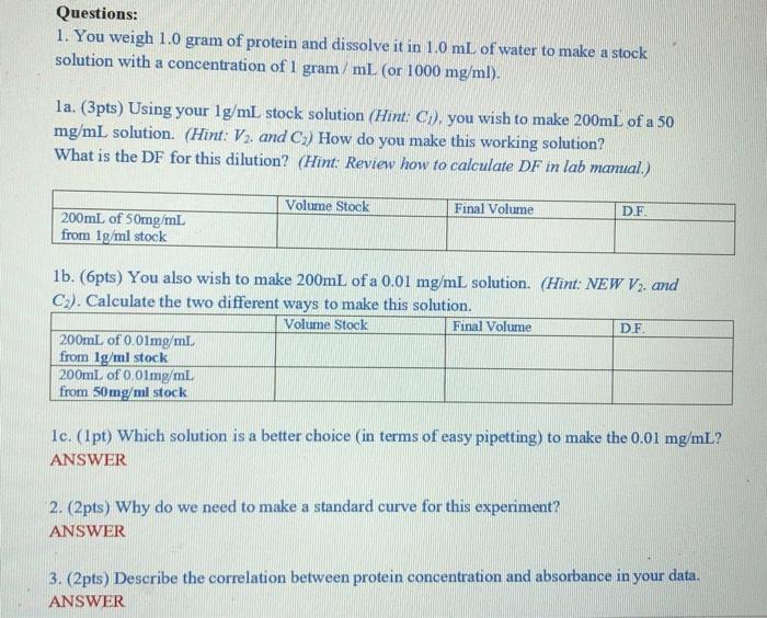 Solved Questions: 1. You weigh 1.0 gram of protein and | Chegg.com