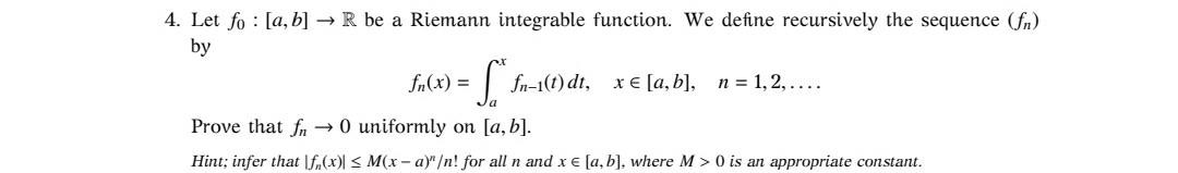 Solved 4. Let fo : [a, b] → R be a Riemann integrable | Chegg.com