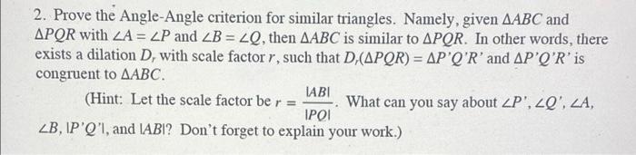 Solved 2. Prove the Angle-Angle criterion for similar | Chegg.com