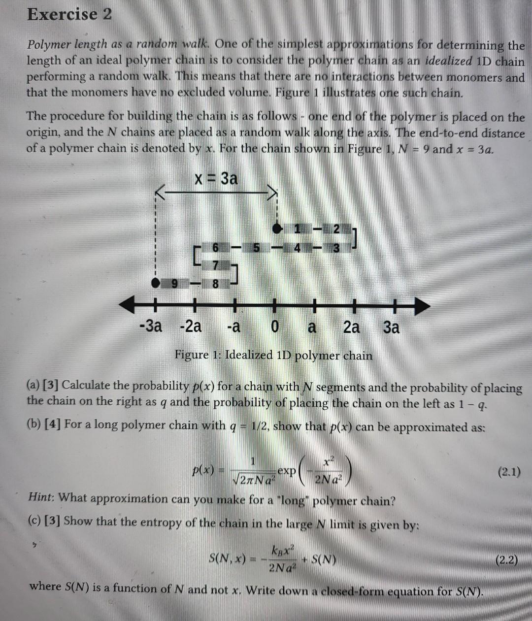 Solved Exercise 2 Polymer length as a random walk. One of | Chegg.com