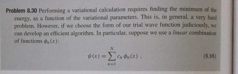 Solved Problem 8 30 Performing A Variational Calculation
