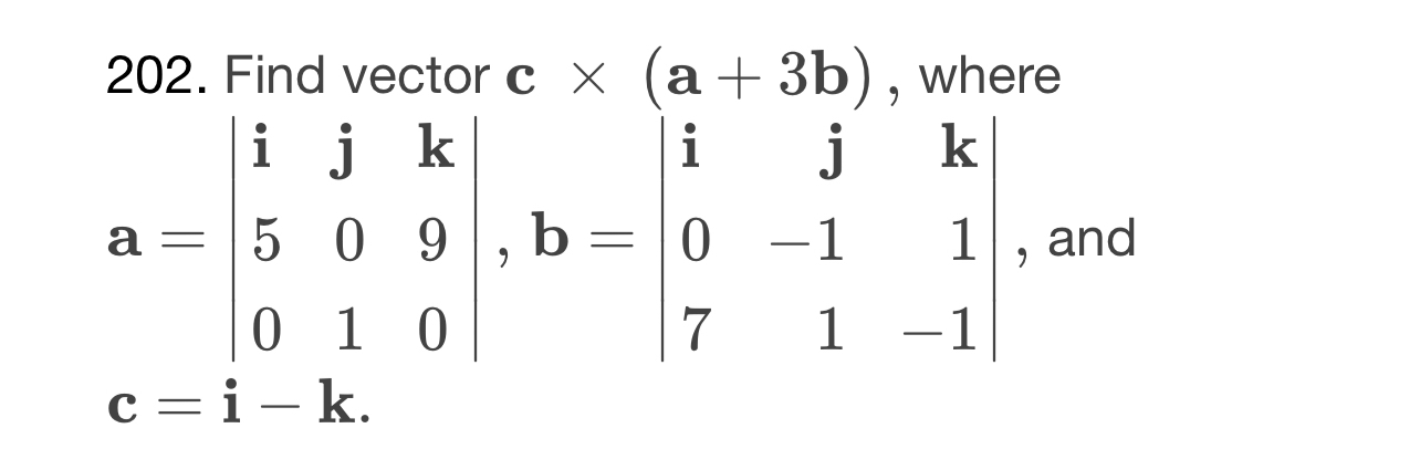 Find vector c×(a+3b), ﻿where | Chegg.com