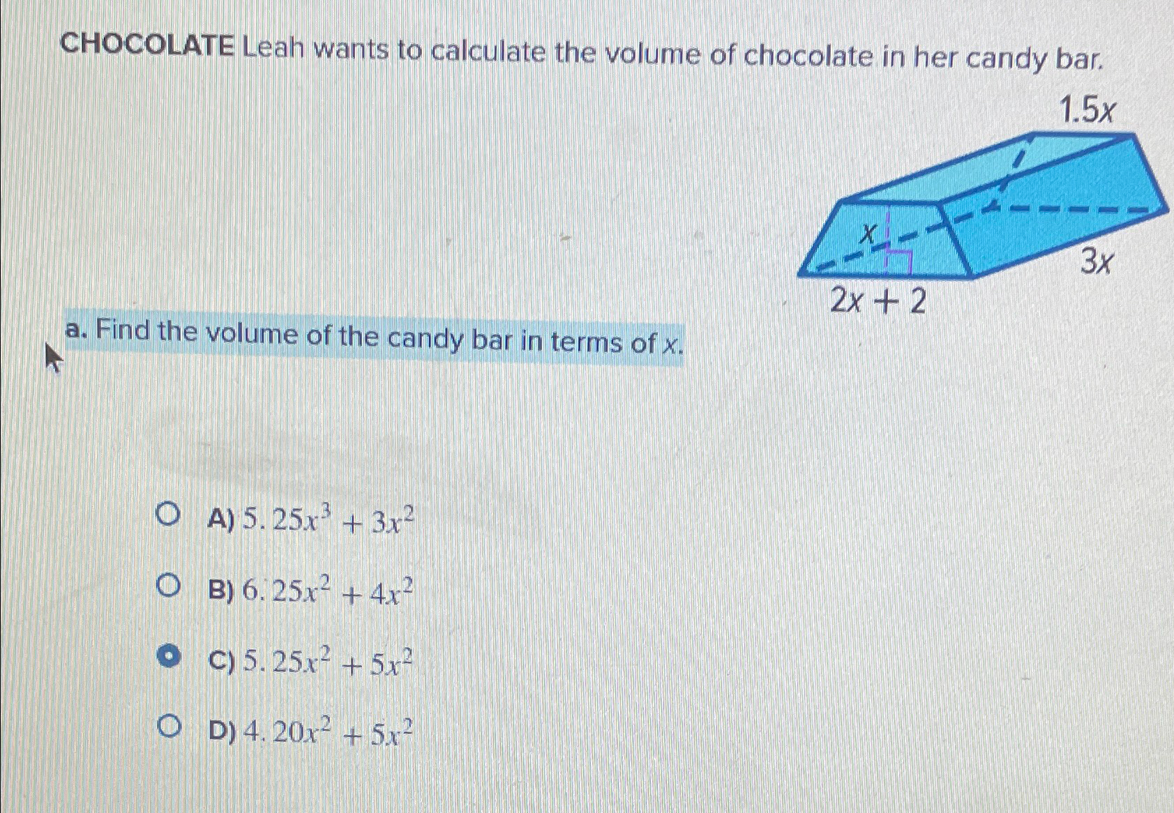 Solved CHOCOLATE Leah wants to calculate the volume of | Chegg.com