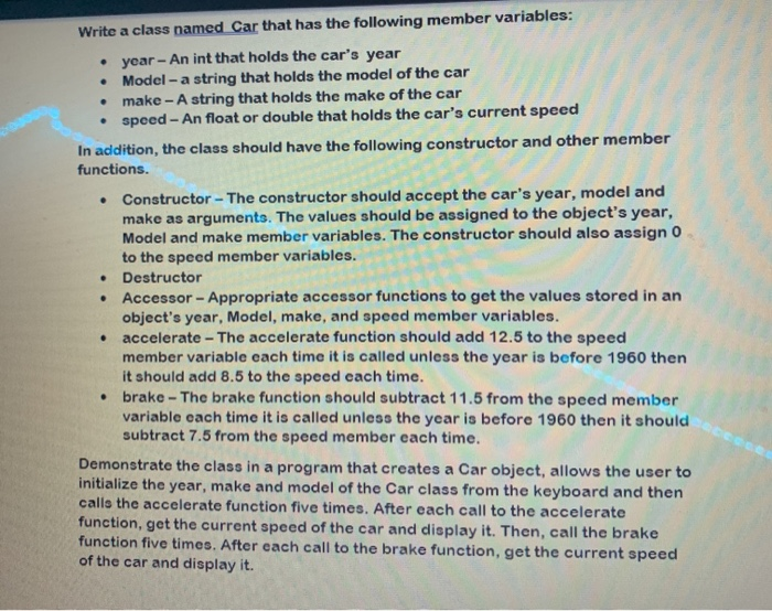 Solved Write a class named Car that has the following member | Chegg.com