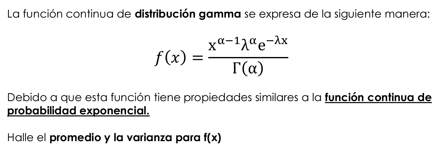 Solved La función continua de distribución gamma se expresa | Chegg.com